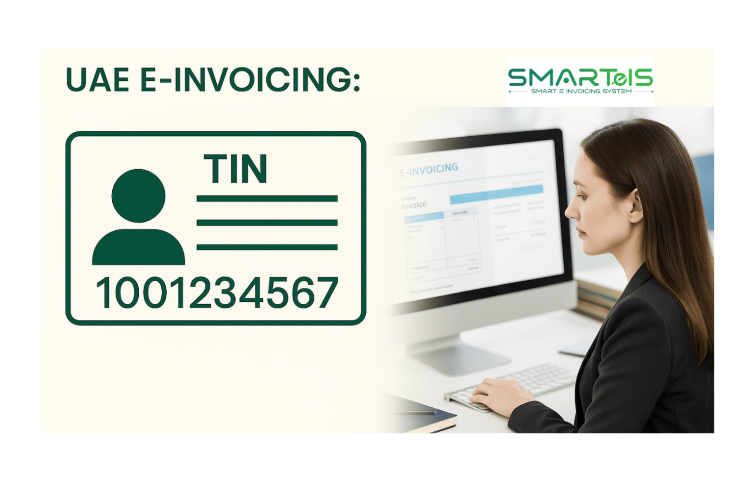 UAE E-Invoicing: What Is the Business Identifier (TIN), and Why Does It ...